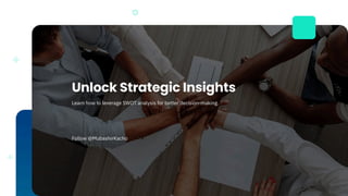 How to Complete a SWOT Analysis: A Step-by-Step Guide | PPT