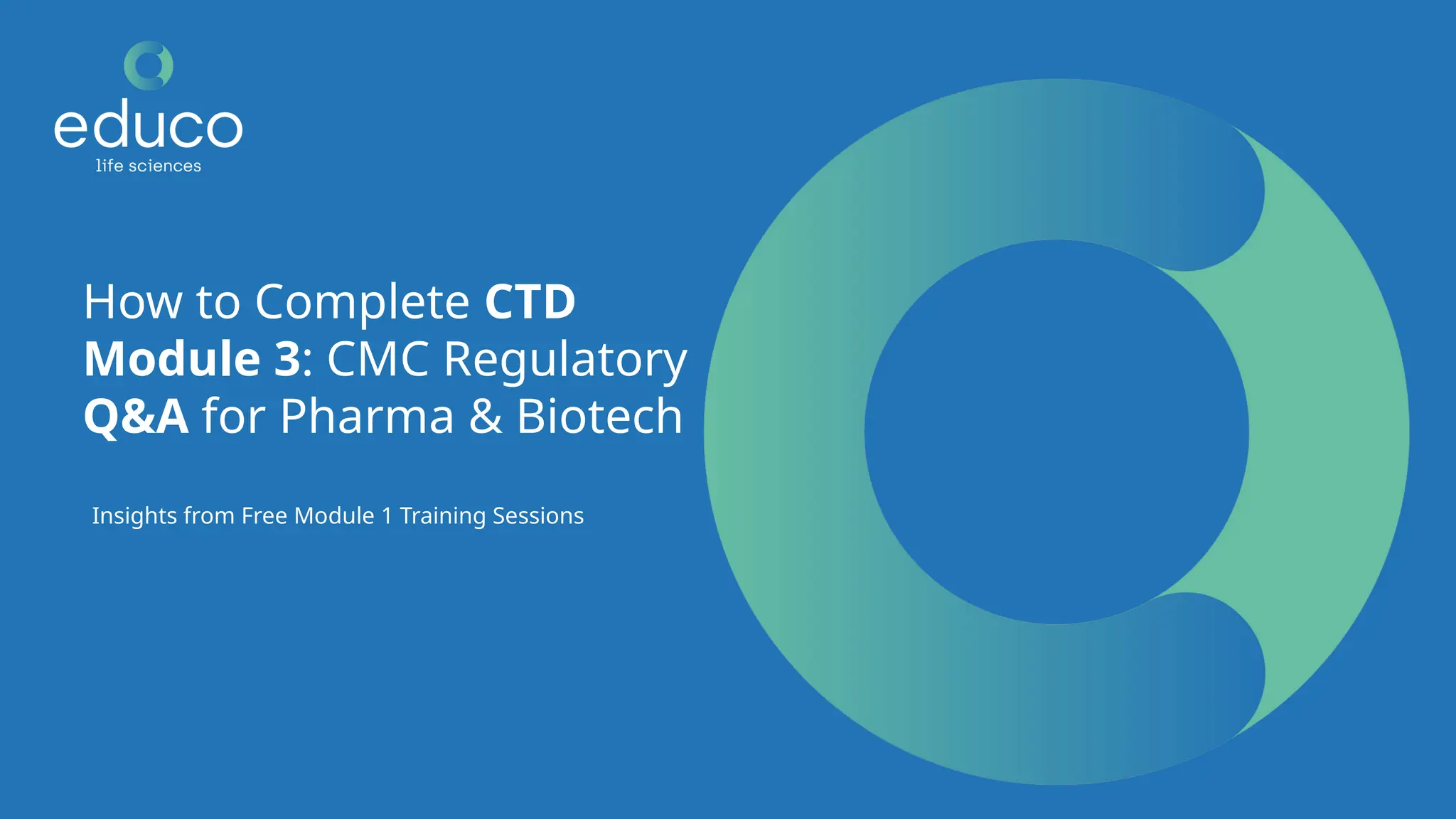 How to Complete CTD Module 3 - CMC Regulatory Q&A | PPTX