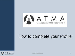 How to complete your profile | PPT