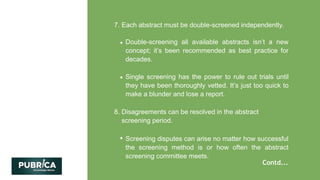 How to conduct abstract screening for systematic review – Pubrica | PPT