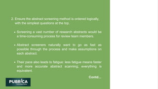 How to conduct abstract screening for systematic review – Pubrica | PPT