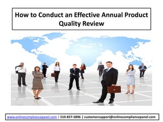 How to Conduct an Effective Annual Product Quality Review | PPTX
