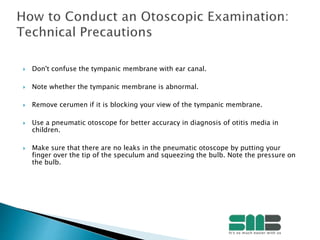 How to Conduct an Otoscopic Examination | PPTX