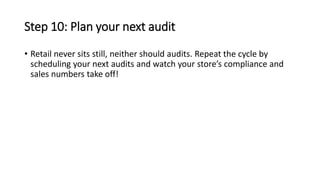 How to conduct a retail audit in 10 steps | PPTX