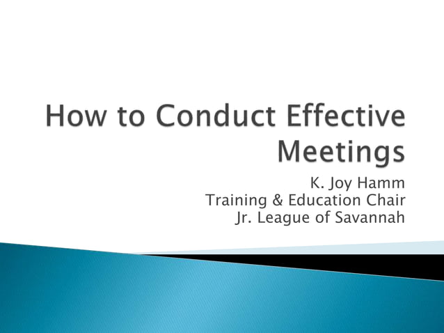 How to conduct effective meetings | PPTX