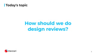 How to Conduct Good Design Review | PDF