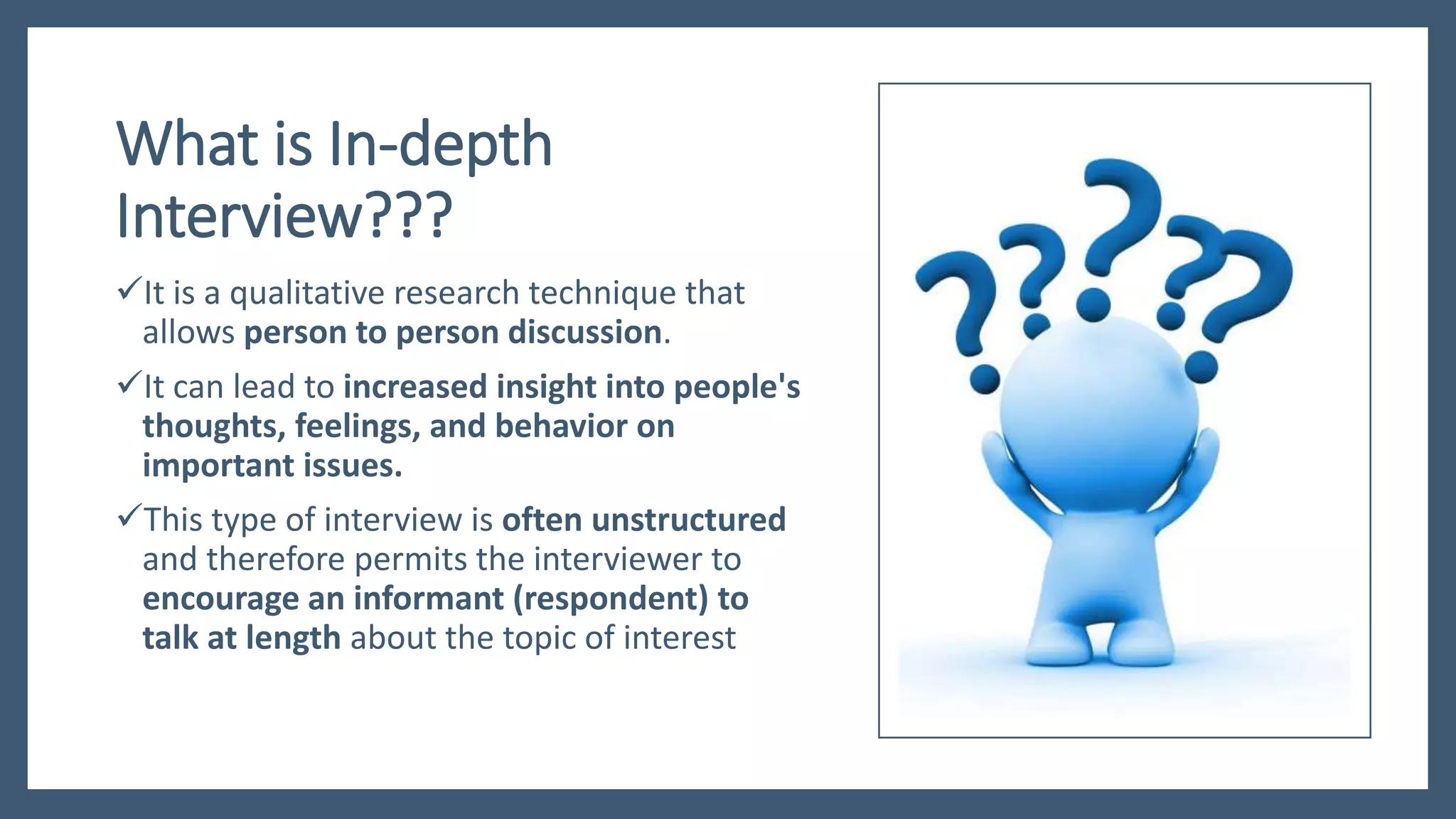 How to conduct in depth interview | PPTX