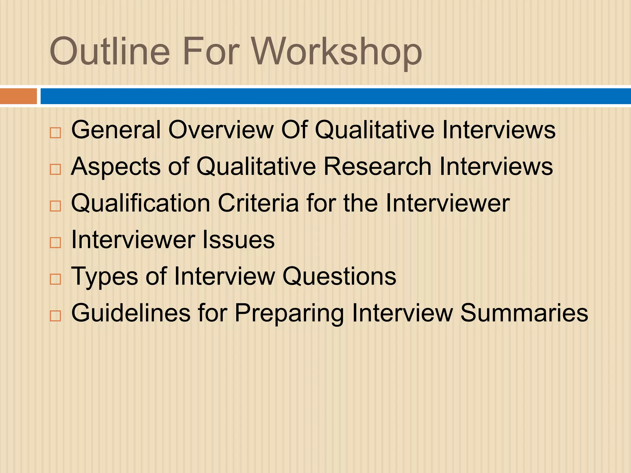 How to conduct qualitative interviews | PPT