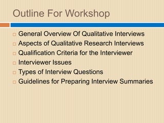 How to conduct qualitative interviews | PPT