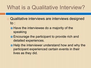 How to conduct qualitative interviews | PPT