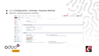 How to Configure Payment Methods & Payment Terminal in Odoo 17 POS | PPTX | Technology & Computing