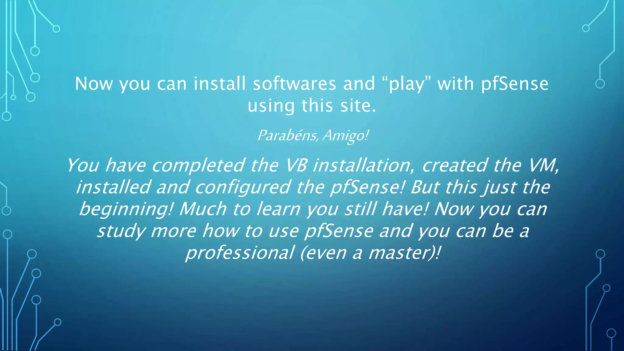 How to configure pfsense | PPTX