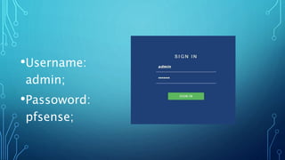 How to configure pfsense | PPT