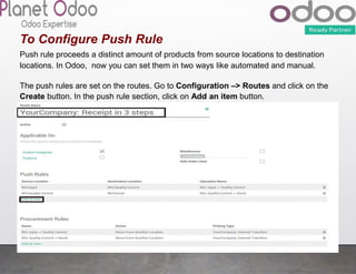 How to configure routes, procurement & push rules in odoo 13 | PPT