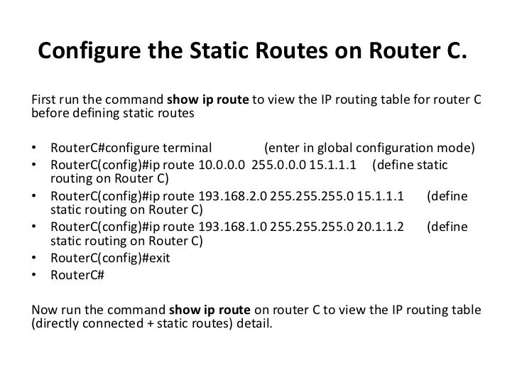 How to configure static routes on cisco routers How to configure static routes on cisco routers