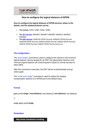 How to configure the logical distance of gpon | DOC