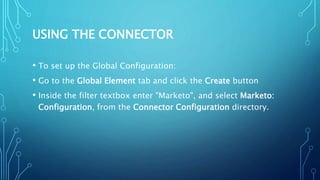 How to connect with Marketo connector | PPT