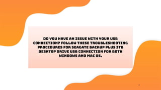 How To Connect Your Backup Plus 3TB Desktop Drive To USB Port? | PPTX