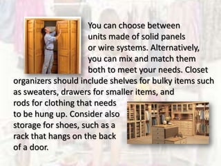 How to conquer messy, cluttered closets(finished) | PPT