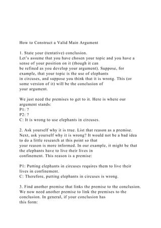 How to Construct a Valid Main Argument 1. State your (tent.docx