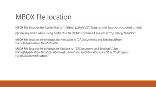 How to convert MBOX data into PST, EML, NSF & MSG | PPT