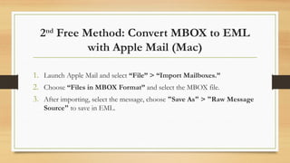 Convert MBOX Files to EML Format In Few Simple Steps | PPT