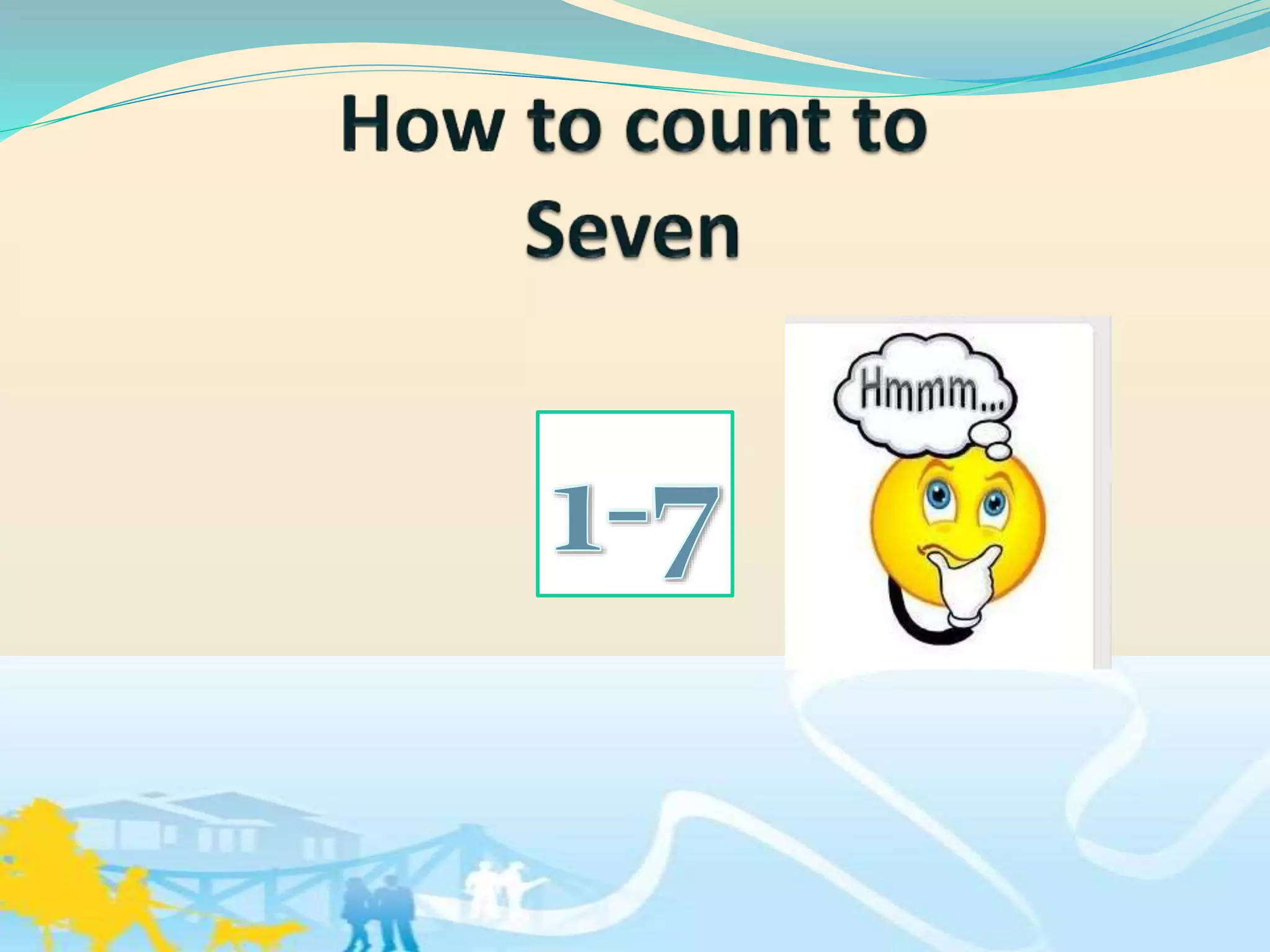 How to count to seven | PPTX