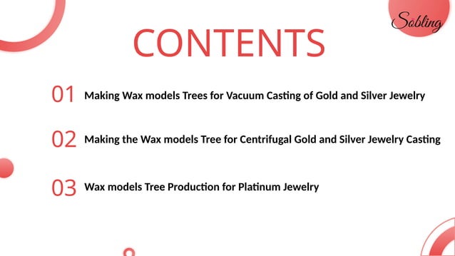 How To Craft Wax Models Trees For Casting Gold, Silver, And Platinum Jewelry.pptx