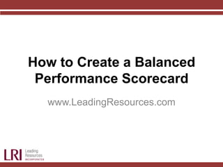 How to Create a Balanced Performance Scorecard | PPTX