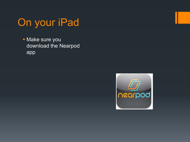 How to create a basic nearpod presentation | PPTX | Tablets and E-readers | Consumer Electronics