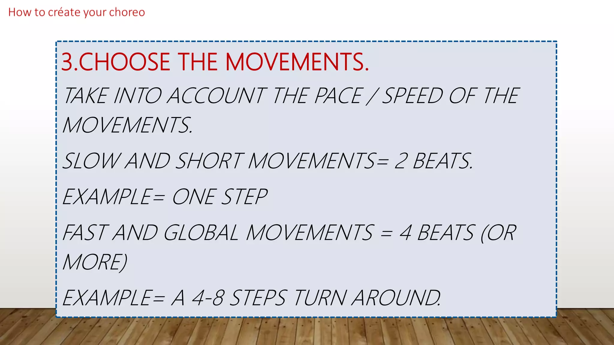 How to create a choreo | PPT