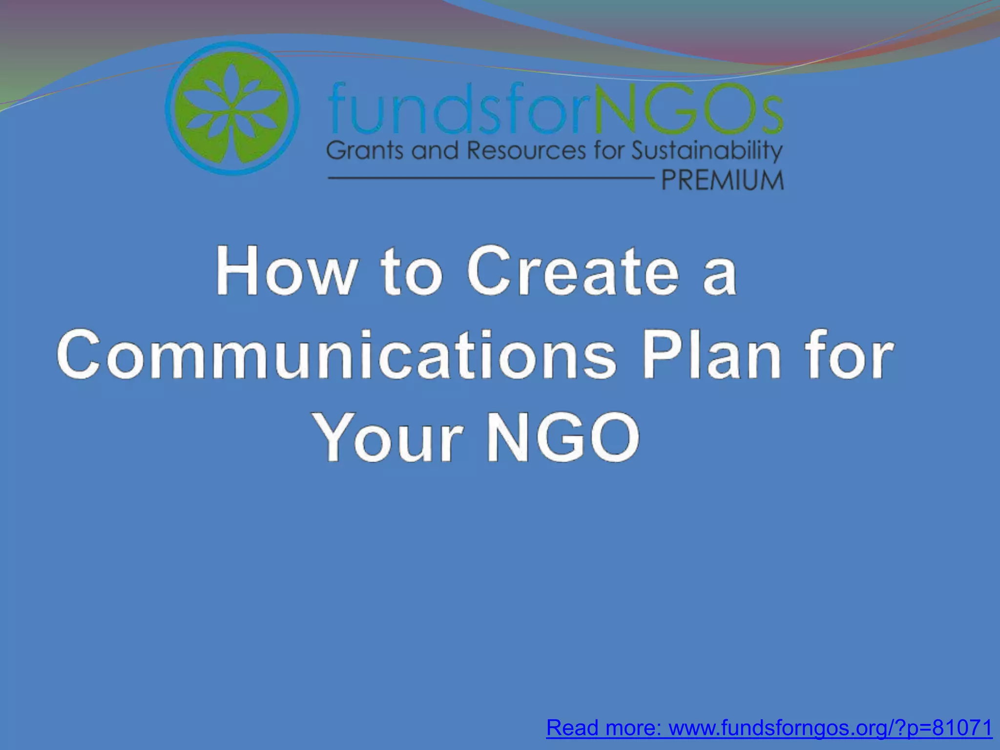 How to Create a Communications Plan for your NGO | PPT