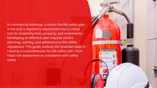 How to Create a Comprehensive Fire Life Safety Plan for Commercial ...