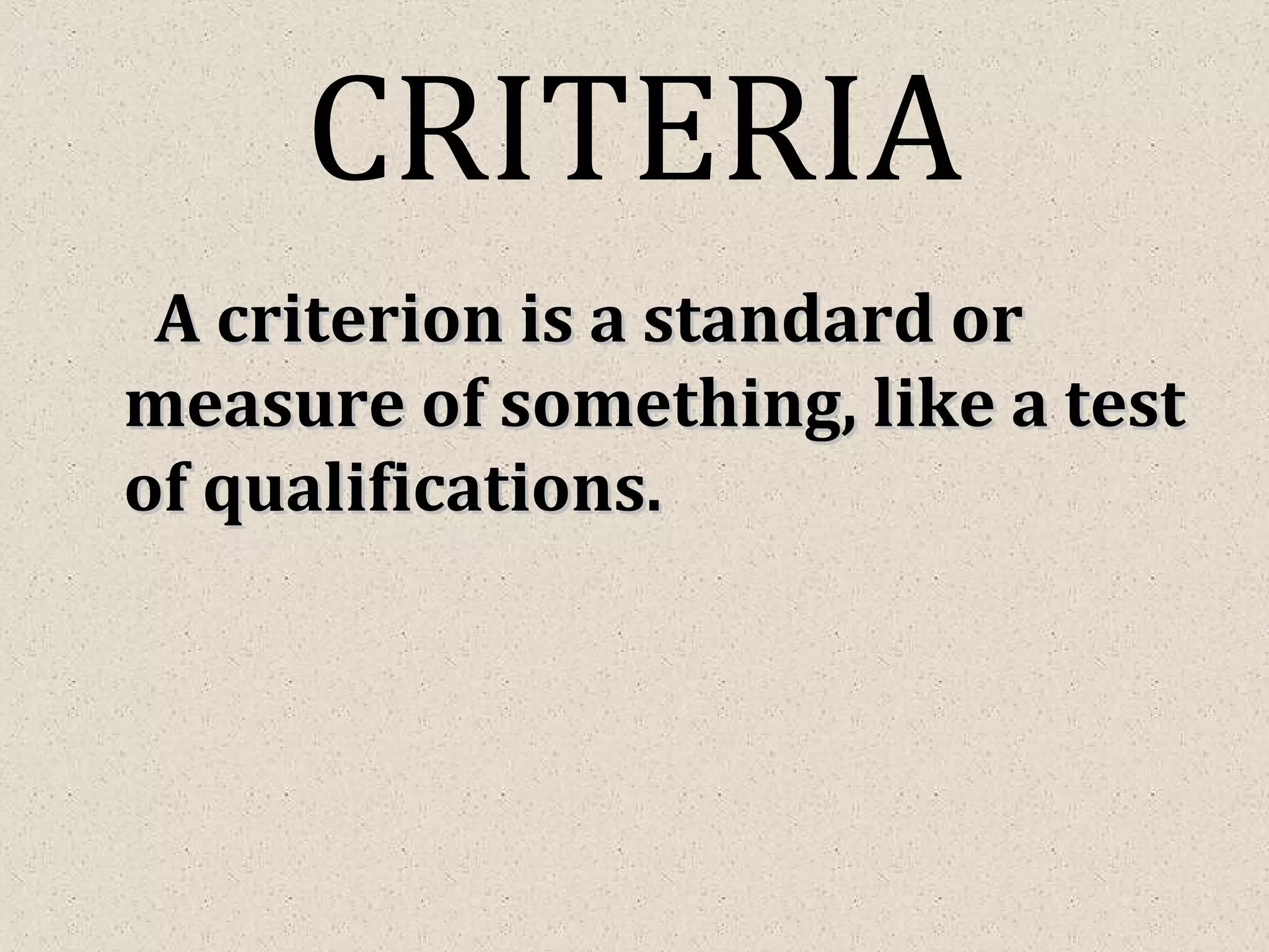How to create a criteria (2) | PPT