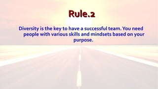 10 Golden Rules to Create a Great Team | PPT
