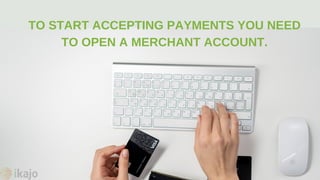 How to create a merchant account | PDF