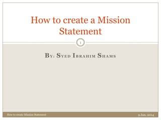How to create a mission statement | PPTX