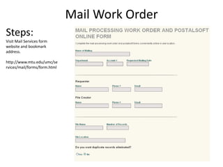 How to Submit a Mail Work Order | PPT