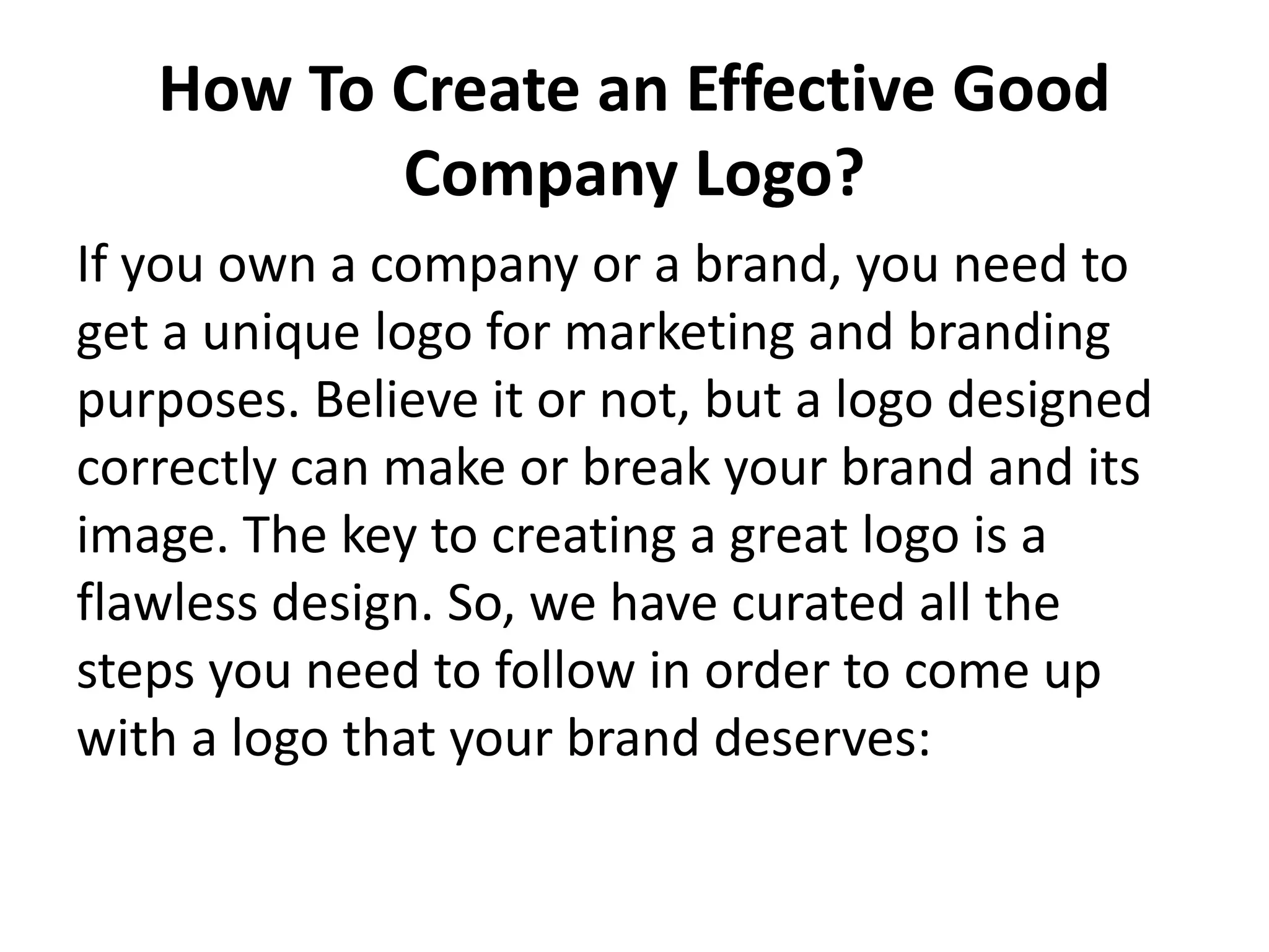 How To Create an Effective Good Company Logo? | PPTX