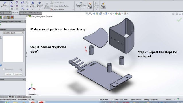 How to create an exploded view using Solidworks How to create an exploded view using Solidworks