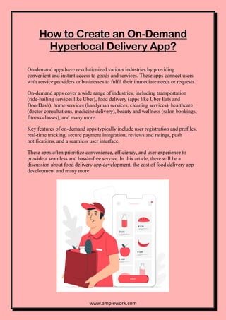 How to Create an On-Demand Hyperlocal Delivery App? | PDF