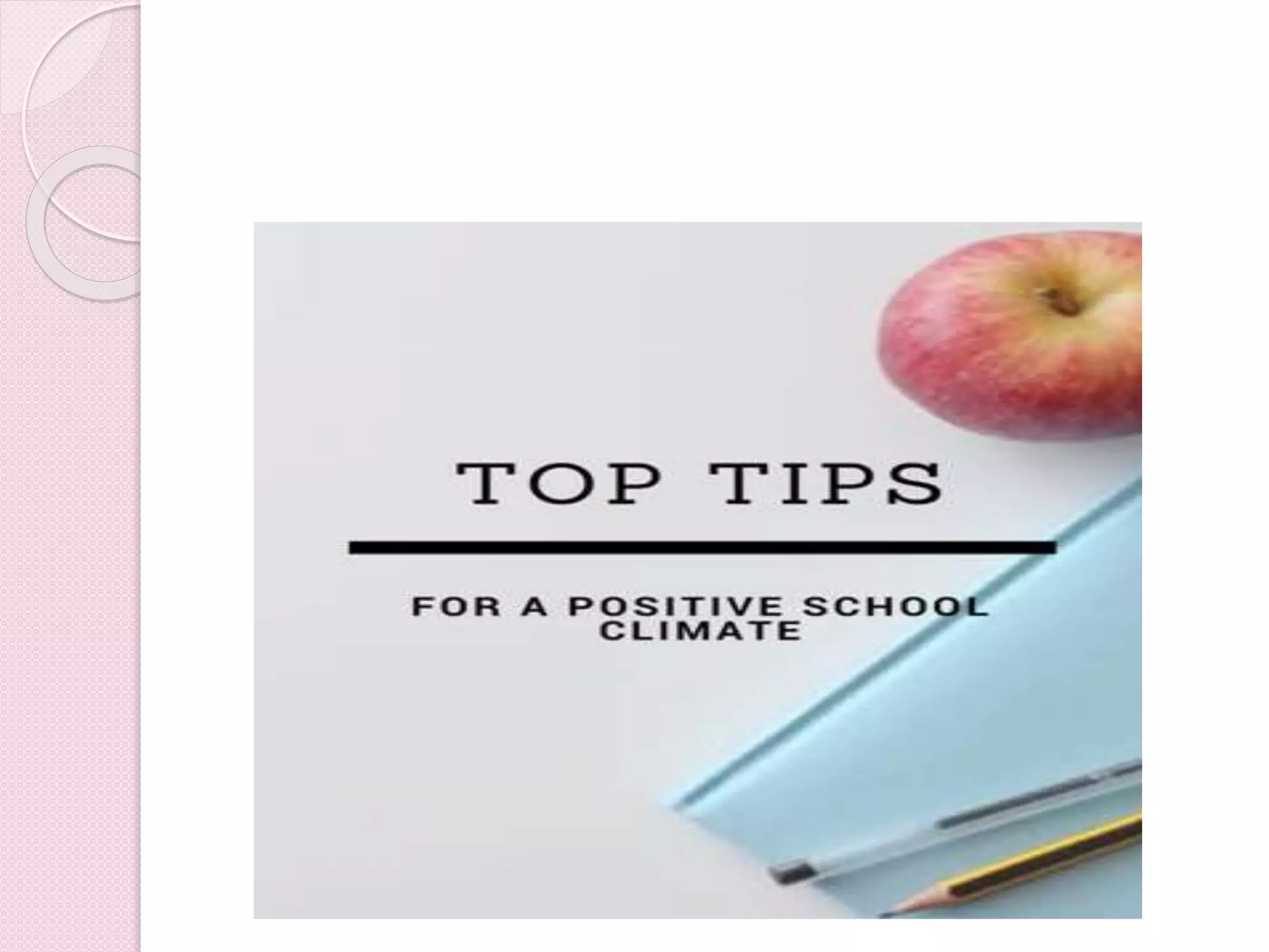 How to create a positive school environment | PPTX