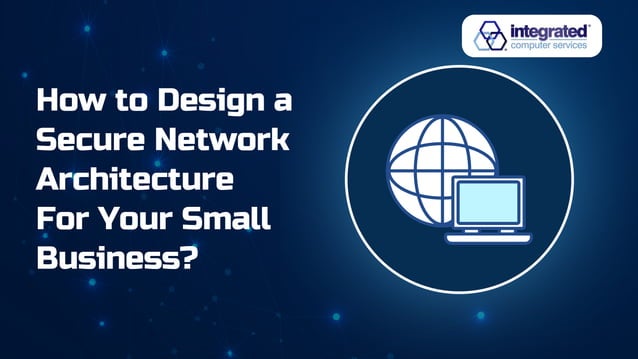 How to create a secure network architecture.pdf
