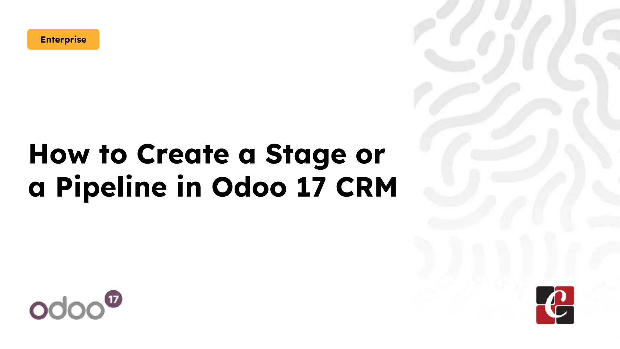 How to Create a Stage or a Pipeline in Odoo 17 CRM | PPTX