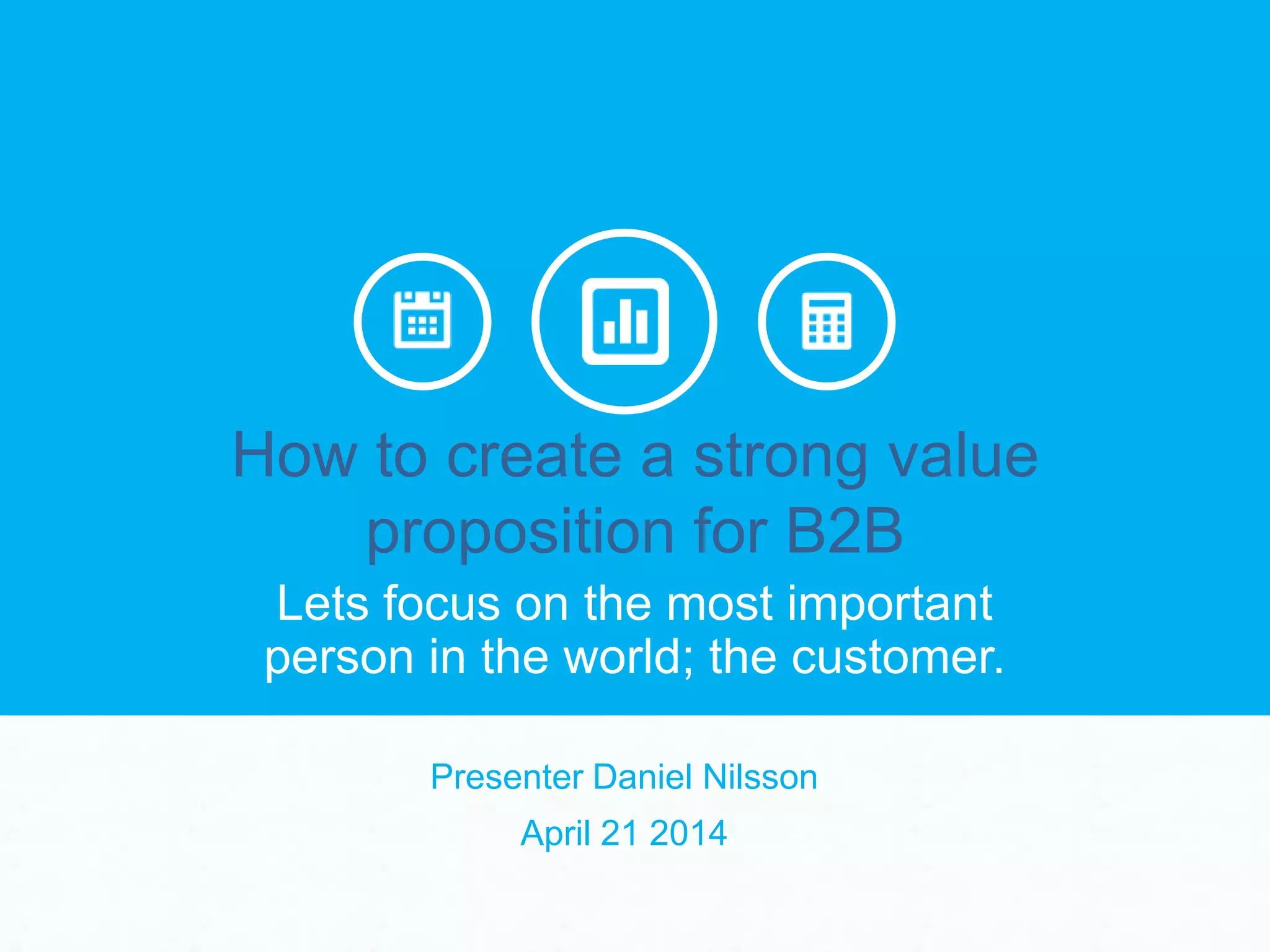 How to Create a Strong Value Proposition Design for B2B - It's all ...