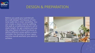 How to create a two-tone wall paint design | PPTX
