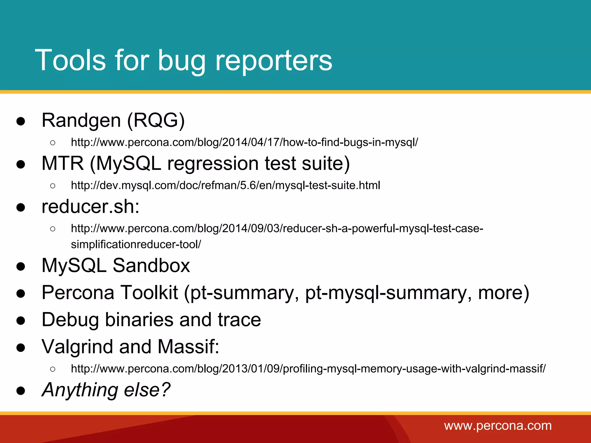 How to create a useful MySQL bug report | PPT