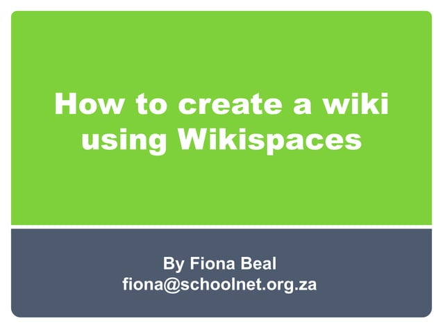 How to create a wiki using Wikispaces | PPT | Internet for Beginners ...