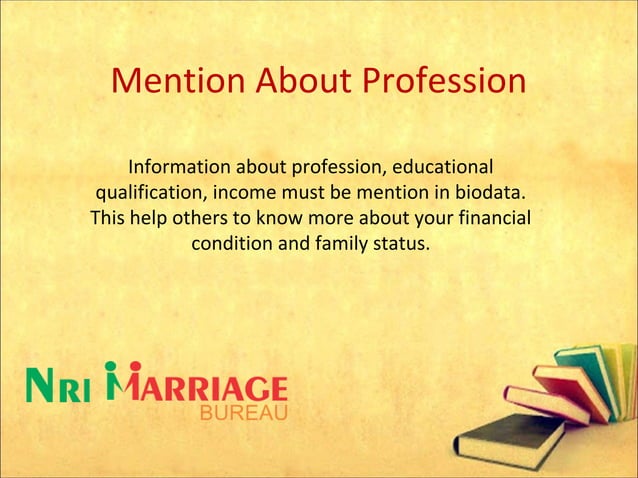 How to create bio data for marriage or matrimony | PPT