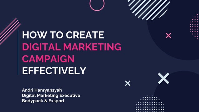 How to create digital marketing campaign effectively | PPT